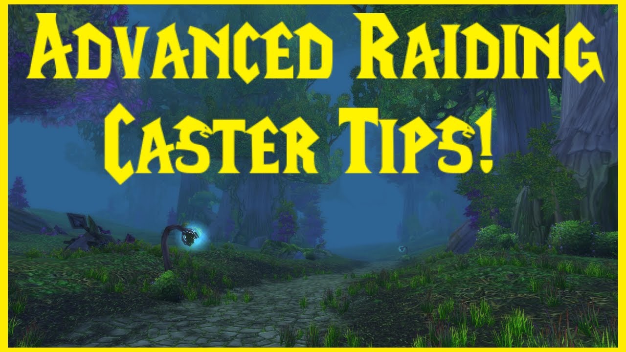 Classic WoW: Advanced Raiding Caster Tips! - YouTube