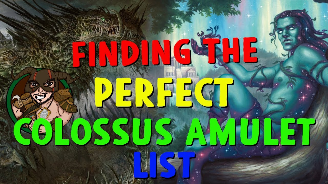 Finding The Perfect COLOSSUS AMULET List! - YouTube