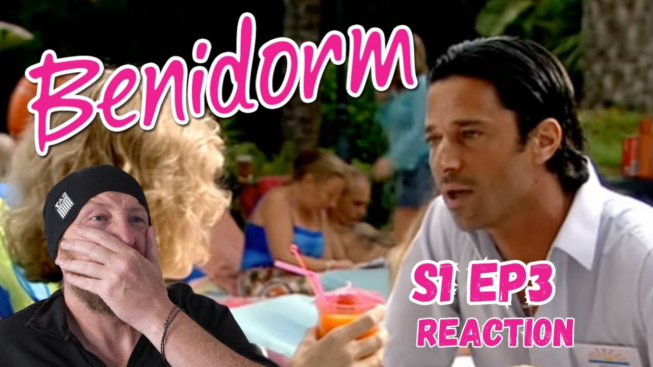 BENIDORM - Season 1 Episode 3 - Reaction - Scotsman First Time Watching ...