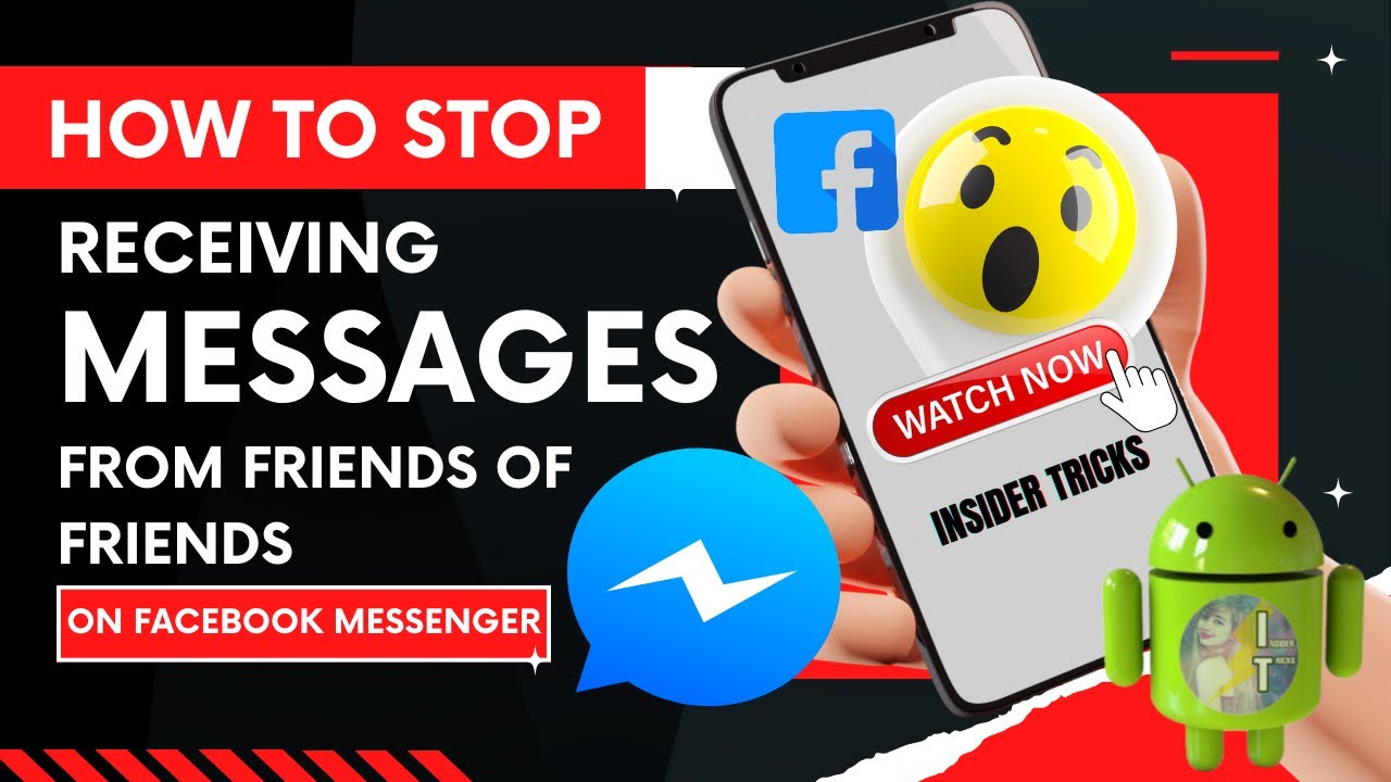 HOW TO STOP RECEIVING MESSAGES FROM FRIENDS OF FRIENDS ON FACEBOOK MESSENGER 2022 YouTube HOW TO STOP RECEIVING MESSAGES FROM FRIENDS OF FRIENDS ON FACEBOOK MESSENGER 2022 YouTube