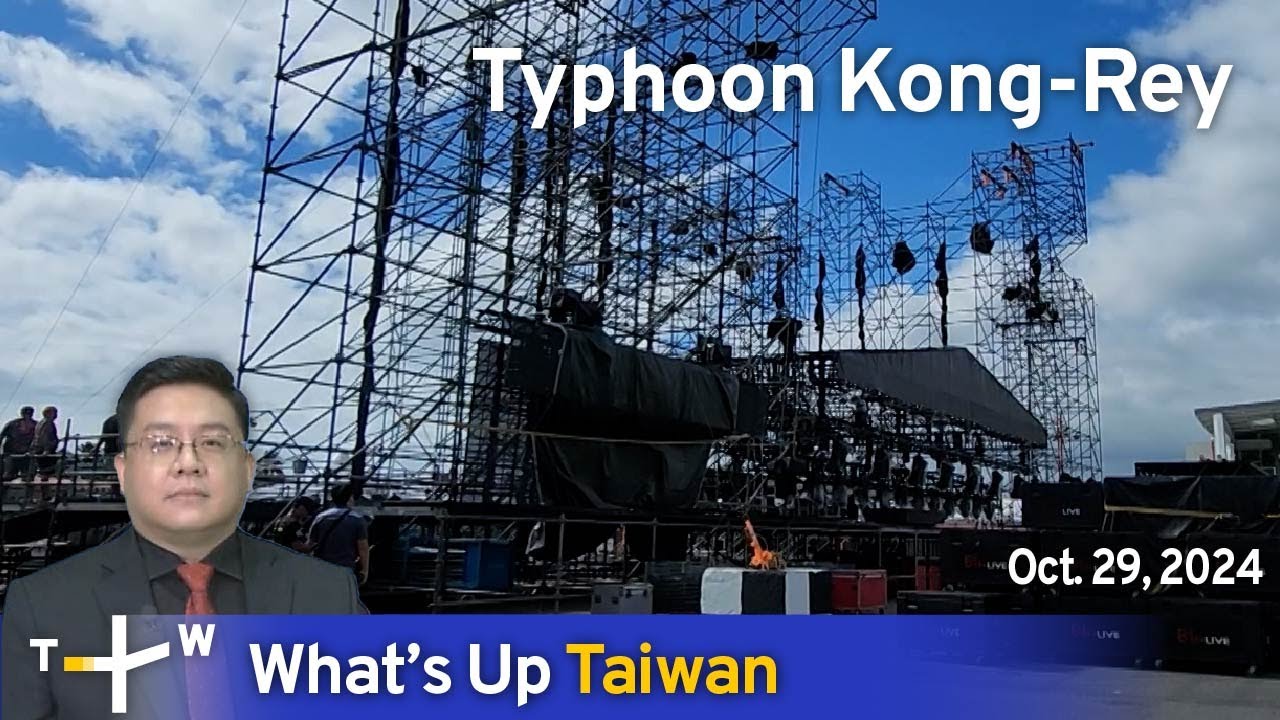 Typhoon Kong-Rey, What's Up Taiwan – News at 14:00, October 29, 2024 ...