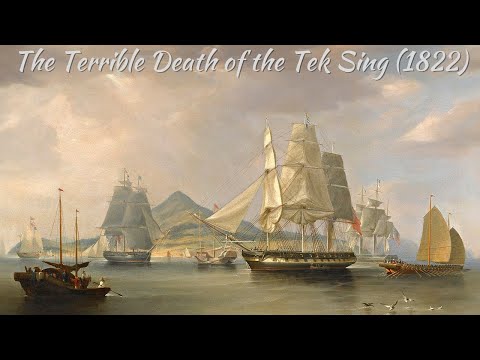 The Terrible Death of the Tek Sing (1822)