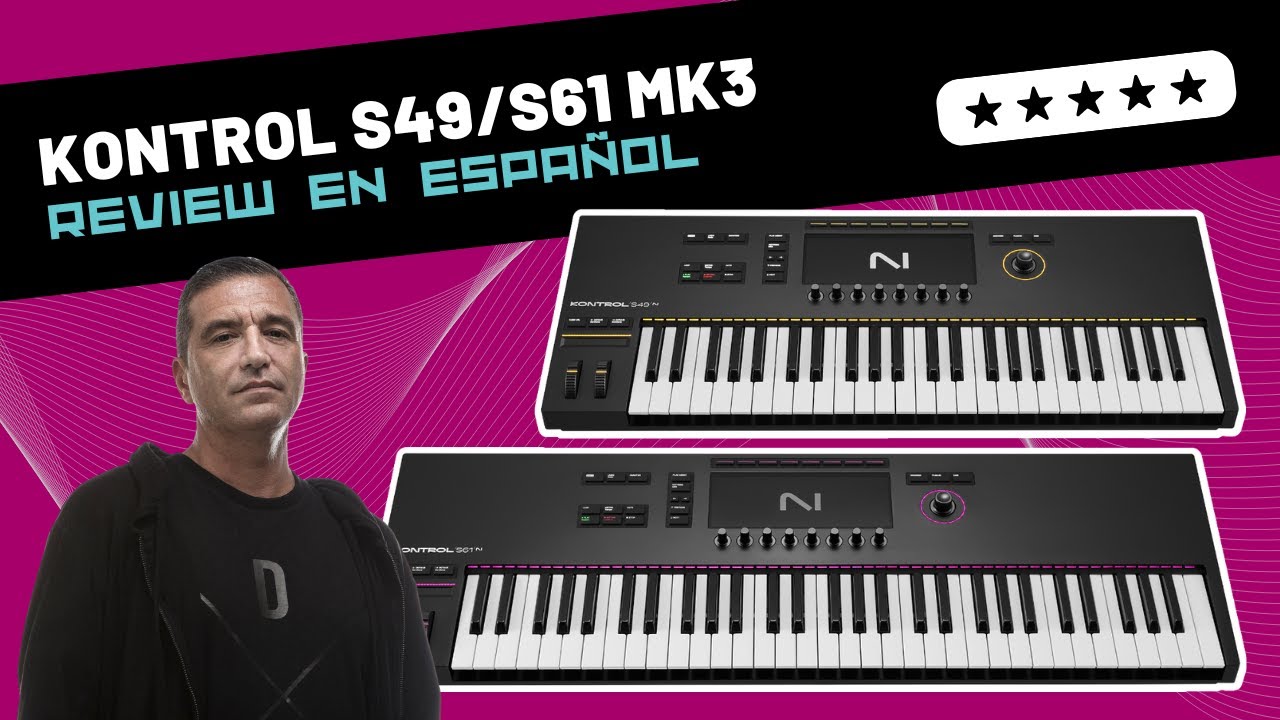 Native Instruments KOMPLETE KONTROL S49 & S61 MK3 🇪🇸 Unboxing & Review ...