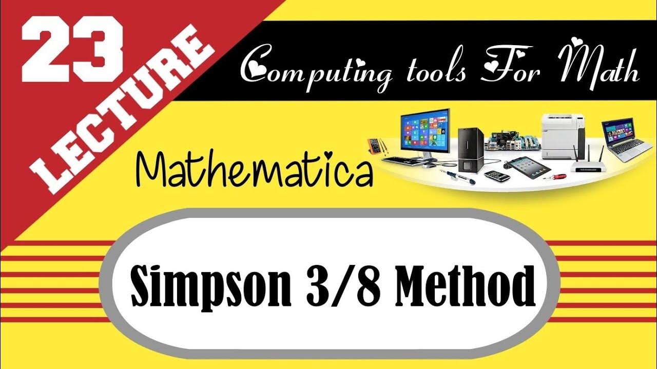 SIMPSON 3/8 Rule method Lec#23 Computing tools Bs Math 8th sem Simpson Rule For math Simpson ...
