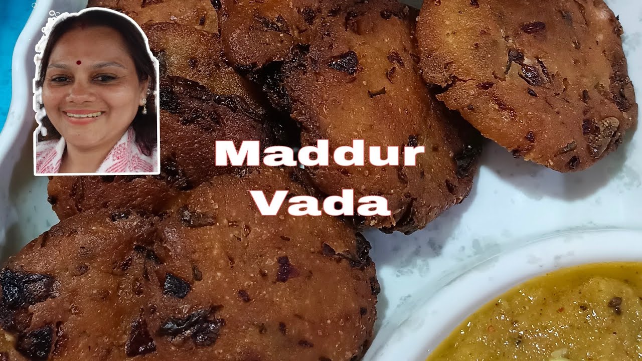 Maddur Vada/Maddur Vada Recipe/Crispy tea time snack with yummy Raw ...