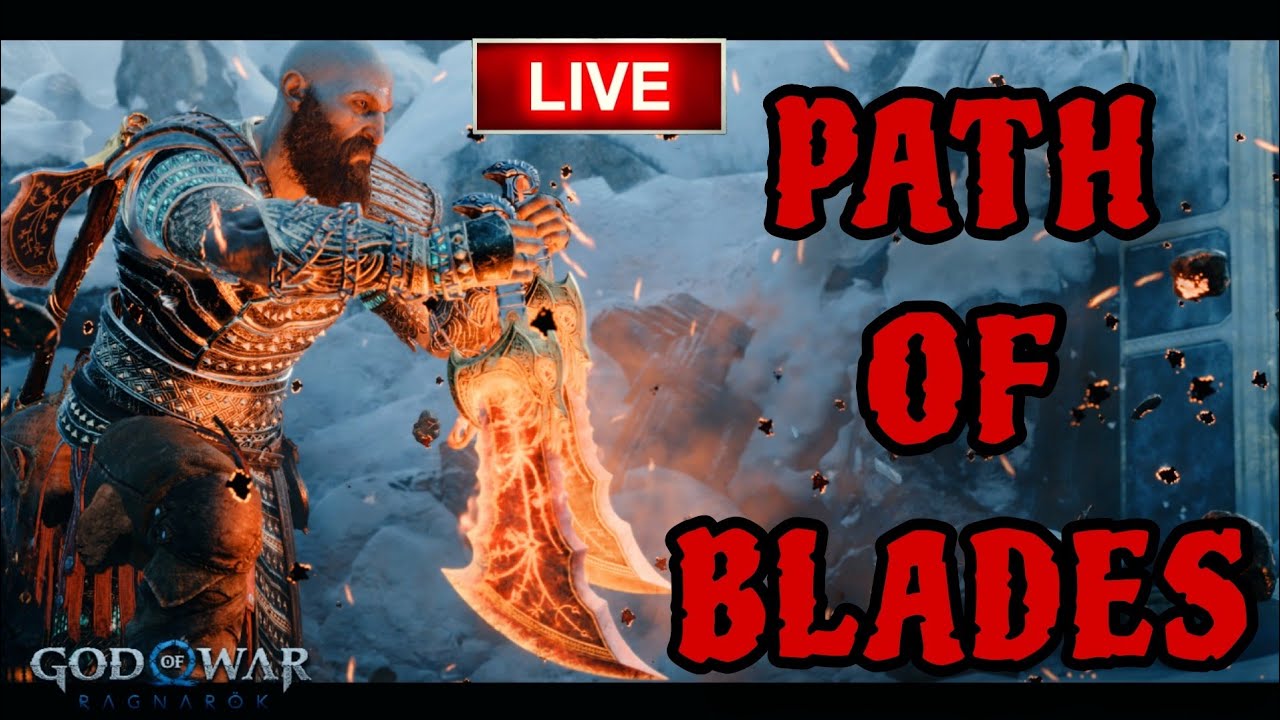 Path Of Blades | SHOW ME MASTERY |Penalty Of Breaching | God Of War ...