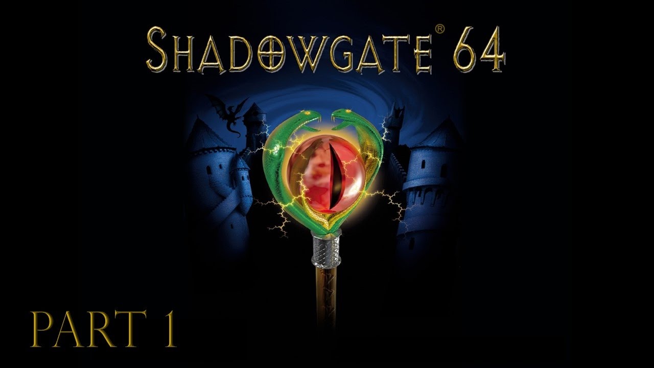Let's Play Shadowgate 64 - Part 1- Game Over - YouTube