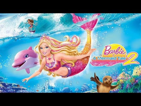 Barbie in a Mermaid Tale 2 บาร์บี้ เงือกน้อยผู้น่ารัก 2 พากย์ไทย 7 / 9 ...