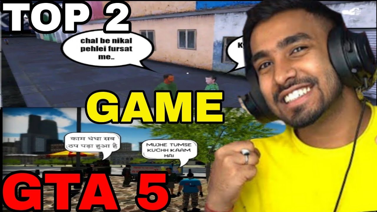 TOP 2 BEST INDIAN GTA 5 LIKE GAME FOR ANDROID | दो इंडियन मोबाइल GTA 5 ...