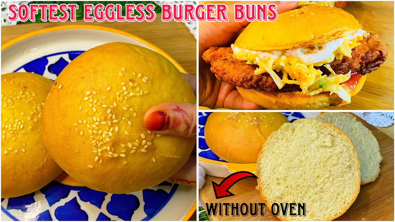 Eggless Without Oven Burger Buns Recipe | How to Make Softest Burger ...