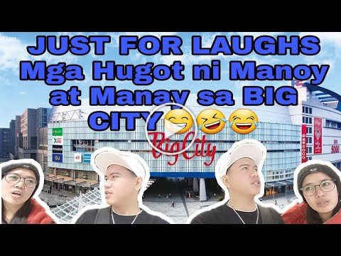 Just for laugh || Mga Hugot ni Manoy at Manay sa BIG CITY - YouTube