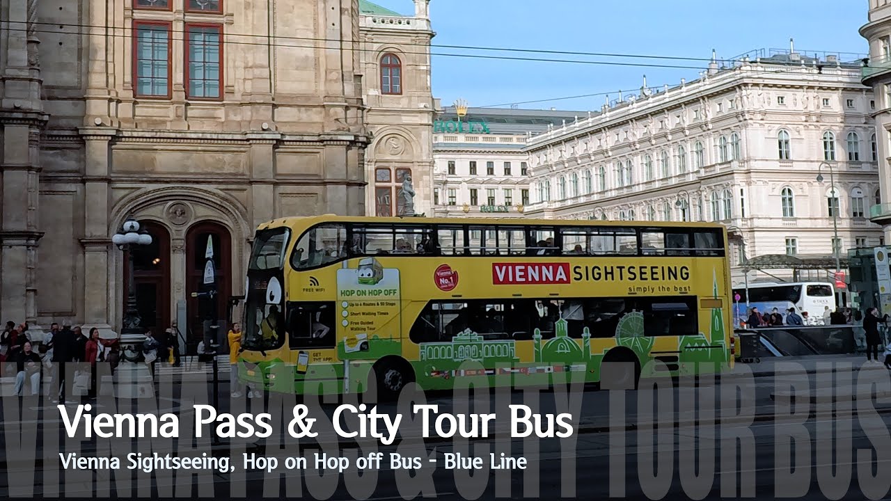 [4K] Austria Vienna(Wien) - Vienna Pass & City Tour Bus 오스트리아 비엔나(빈 ...