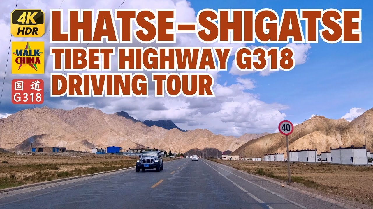 Journey Through Tibet: Driving The Stunning G318 Highway From Lhatse To Shigatse In China - YouTube