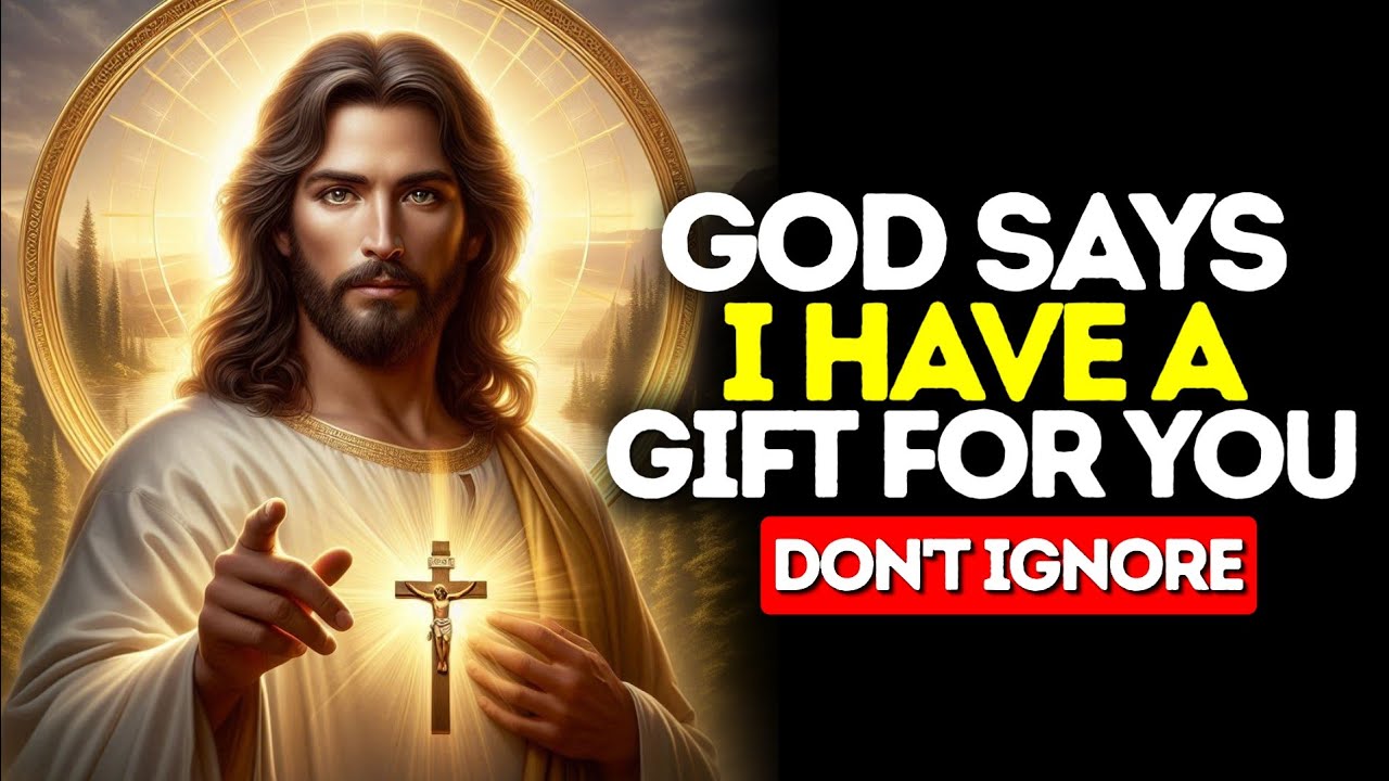God Says: I Have A Sent Gift For You | God Message Now | God Message ...