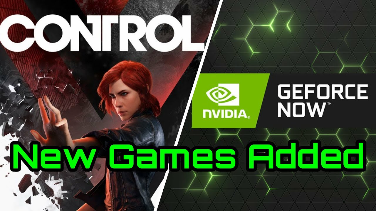 Nvidia Geforce Now - Control and more games added - Lets take a look ...