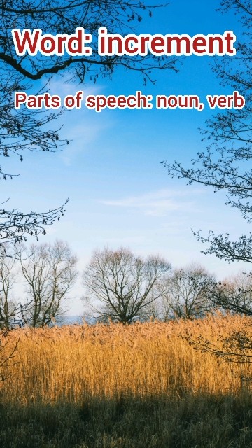 34/1000: Word: increment #englishvocabs #vocabulary #vocabs # ...