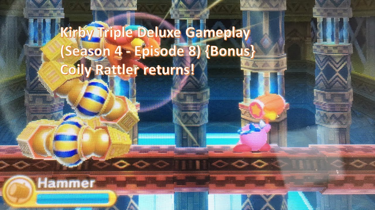 Kirby Triple Deluxe Gameplay (S4-E8) Coily Rattler returns! - YouTube
