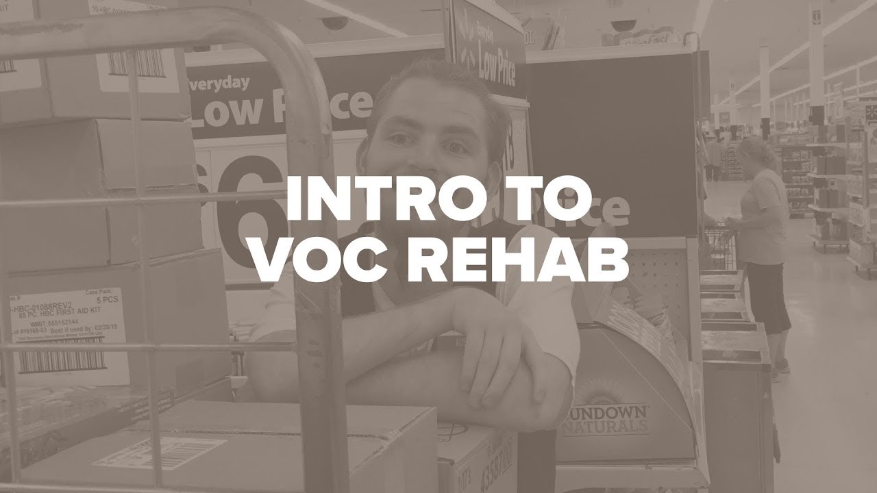 Intro To Voc Rehab - YouTube