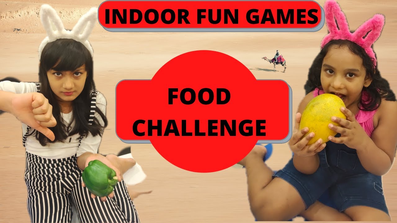 FOOD CHALLENGE | EATING CHALLENGE | INDOOR EASY GAMES FOR KIDS | FRUITS ...