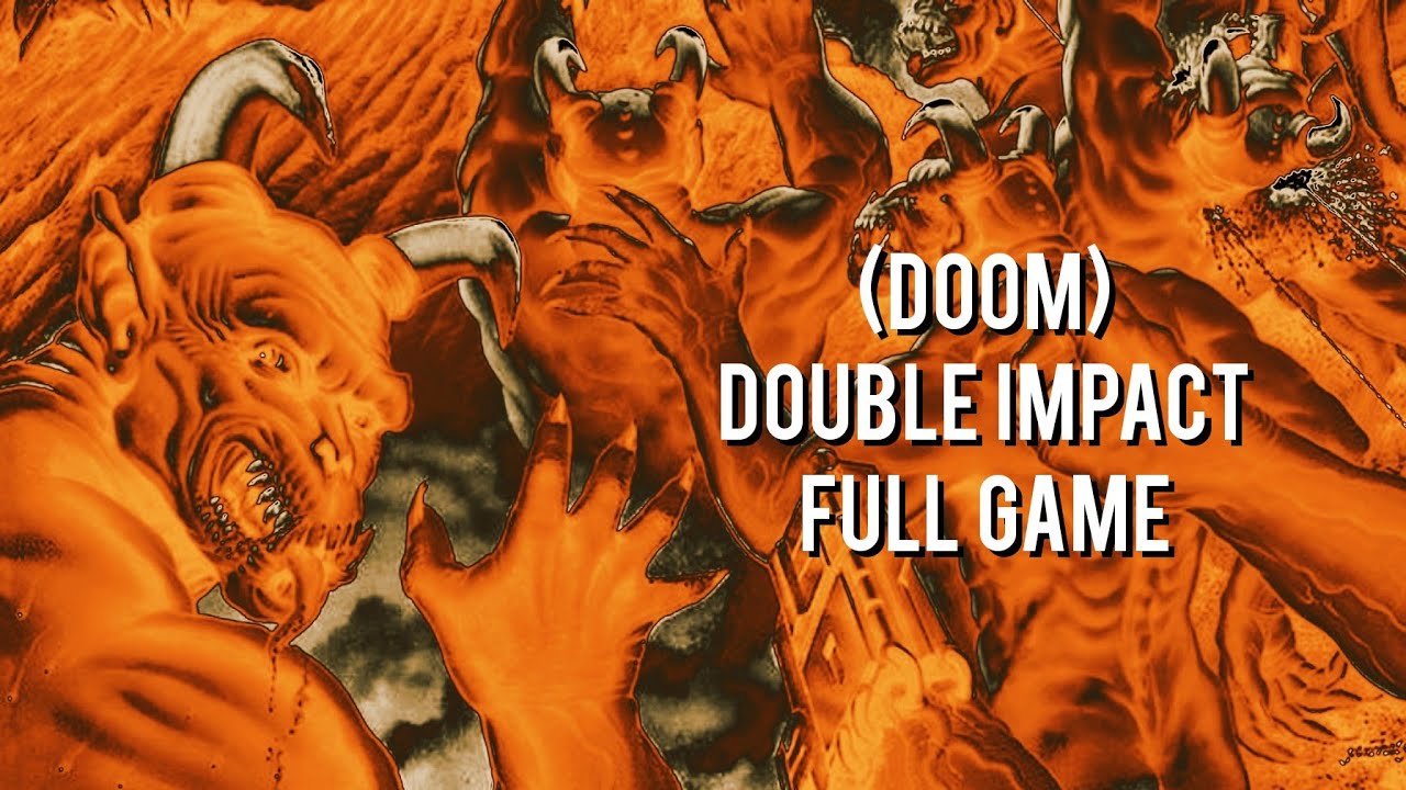 Doom - Double Impact - YouTube