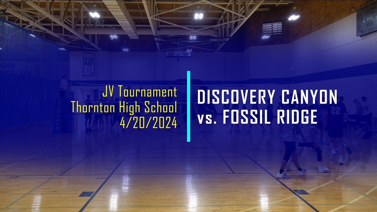 2024-04-20 Thornton JV Tournament: DCC vs Fossil Ridge - YouTube