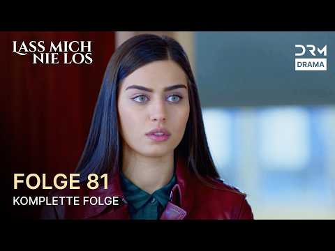 Ein Schatten Vergan | Staffel 1 Folge 81 | Lass mich nie los | Türkish Serie auf Deutsch | UI1X