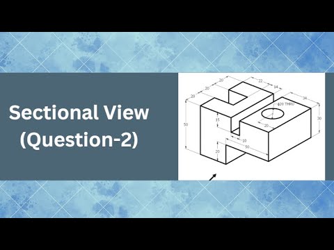 Sectional view in autocad (Question-2) | Engineering Drawing ...