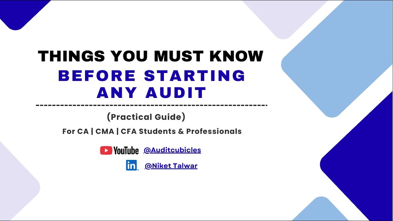 Things You Must Know Before Starting Audit | Practical Audit | How to ...