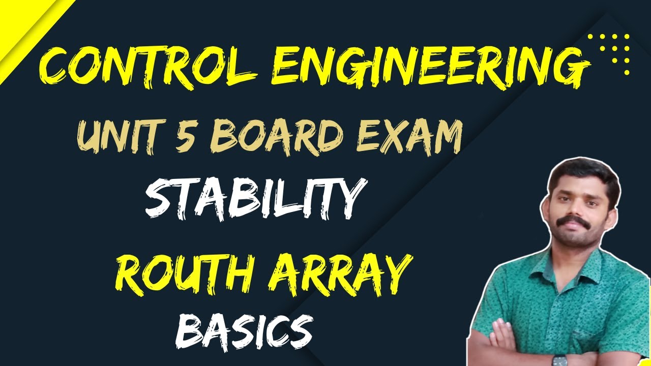 Routh Array Special Cases | Stability | Control Engineering | Basics ...