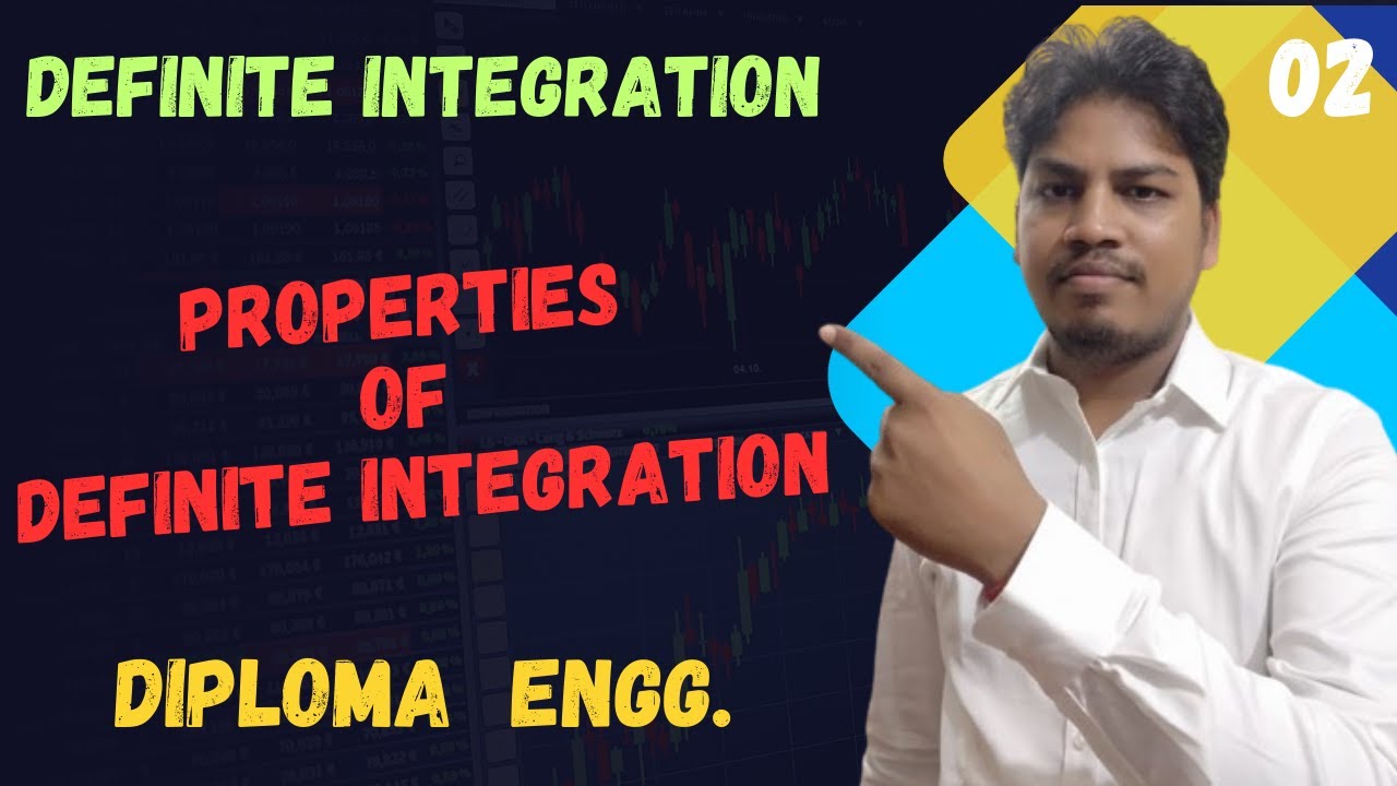Properties of Definite Integration | Integration | Integral Calculus ...