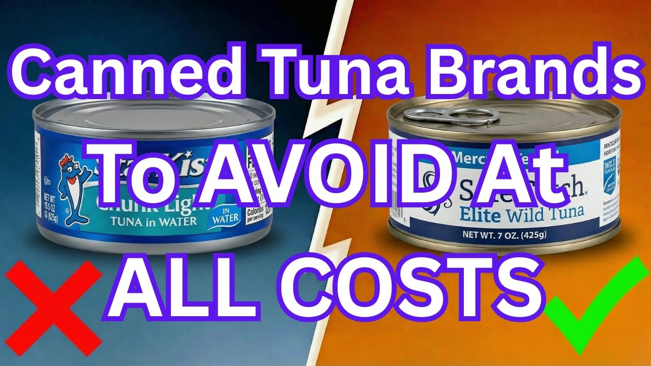 9 Canned Tuna Brands To AVOID At All Costs (And 2 That Are Safe) - YouTube
