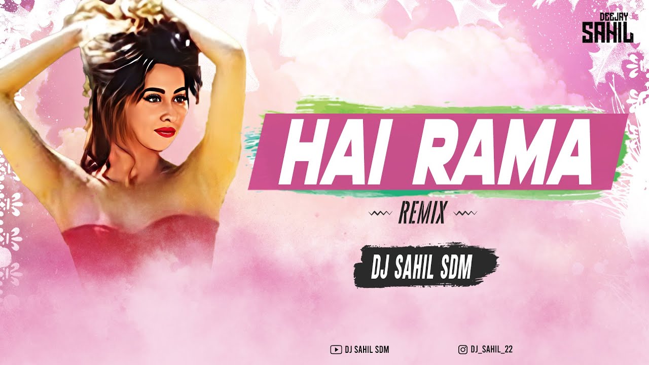 HAI RAMA [ REMIX ]-@djsahilsdm || A.R RAHMAN || 90's SONG ||#remix # ...