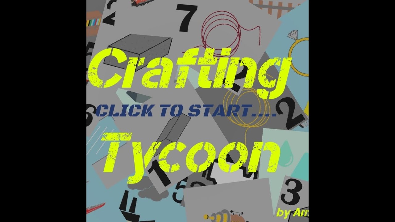 Crafting Tycoon Version 0.6 - Part 1 - YouTube