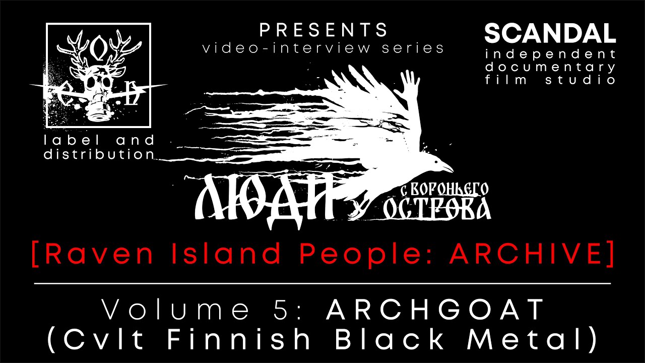 Raven Island People, volume 5. Interview with Archgoat (english version ...