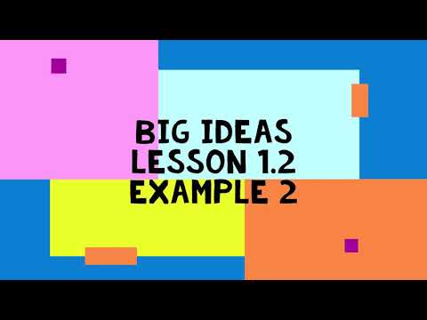 Big Ideas Lesson 1 2 Example 2 - YouTube