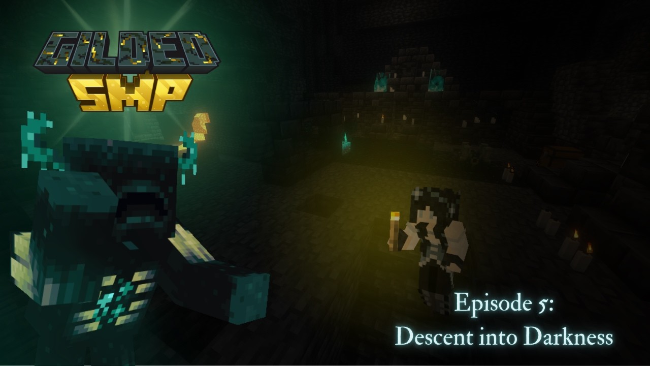 | Gilded SMP | Episode 5: Descent into Darkness [ Minecraft Survival 1. ...