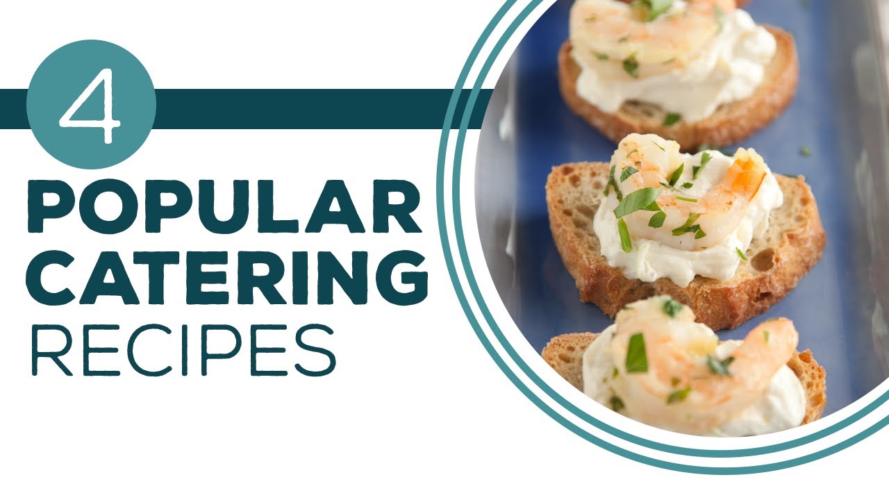Full Episode Fridays: Cater Me This - 4 Popular Catering Recipes - YouTube