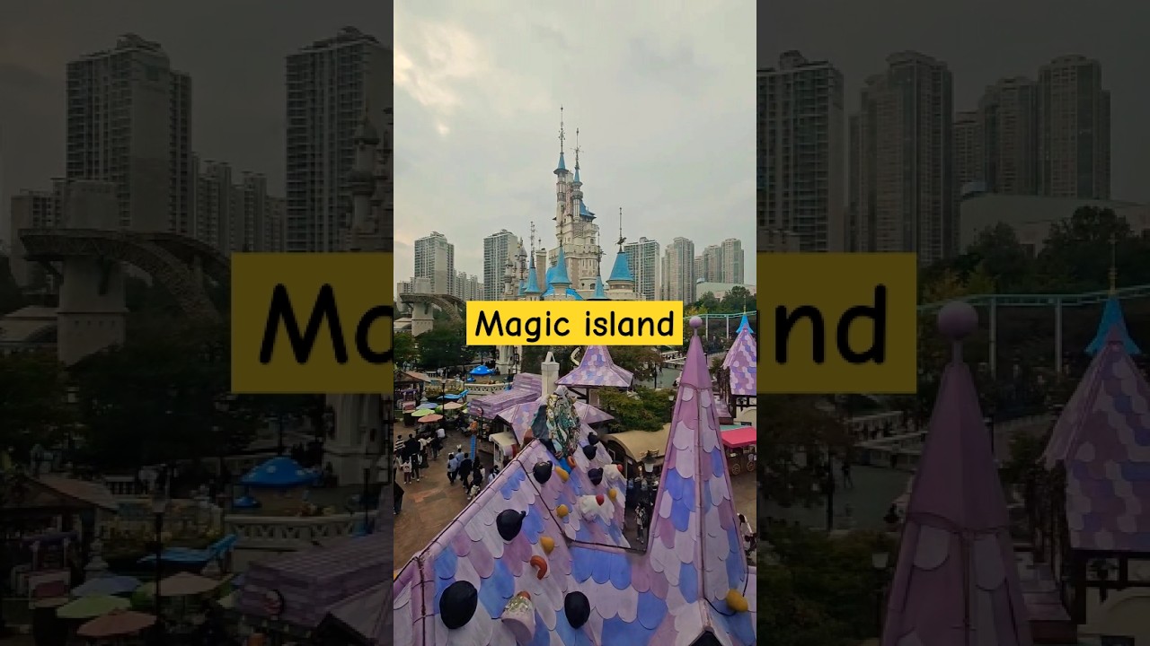 Magic Island at Lotte World 🤩 #disneyland #seoul #amusementpark # ...