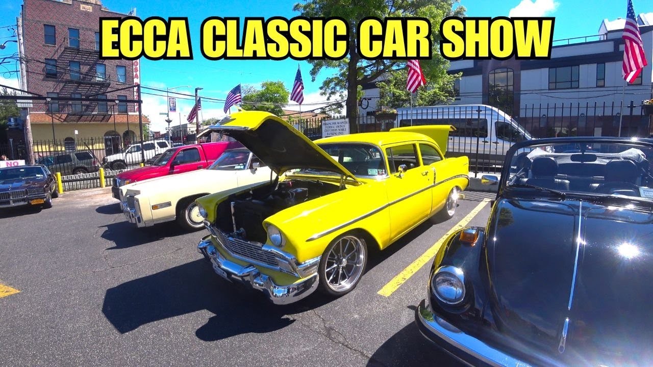 ECCA Classic Car Show 2024 in Maspeth Queens NY - YouTube