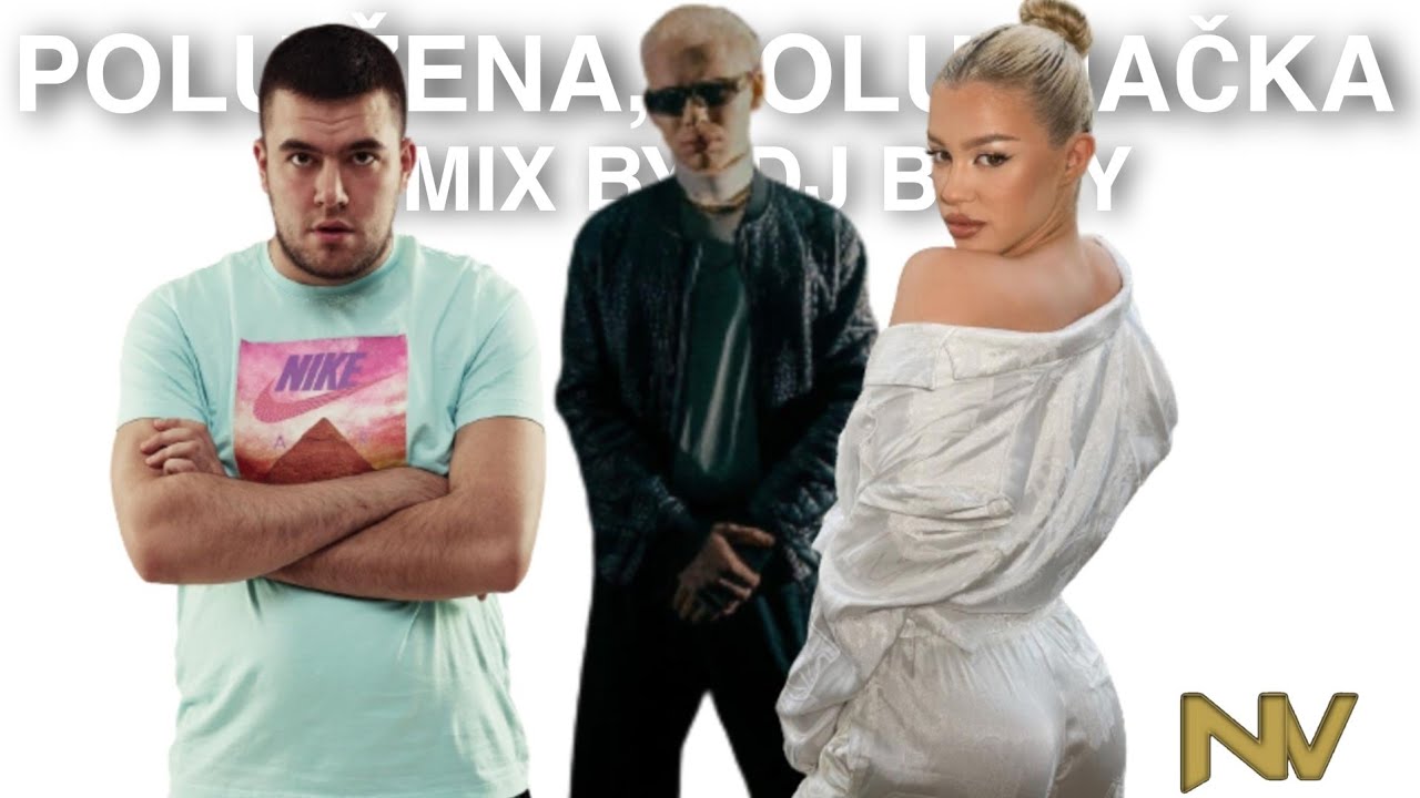 LACKU X ALBINO X EMA - POLU ŽENA, POLU MAČKA (REMIX) BY. DJ BOKY - YouTube