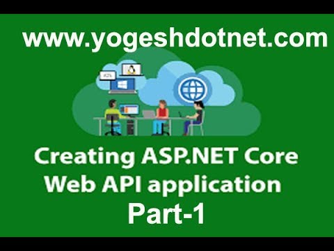 ASP NET Core 2 WEB API Introduction and Implementation | Hindi | Part 1 - YouTube