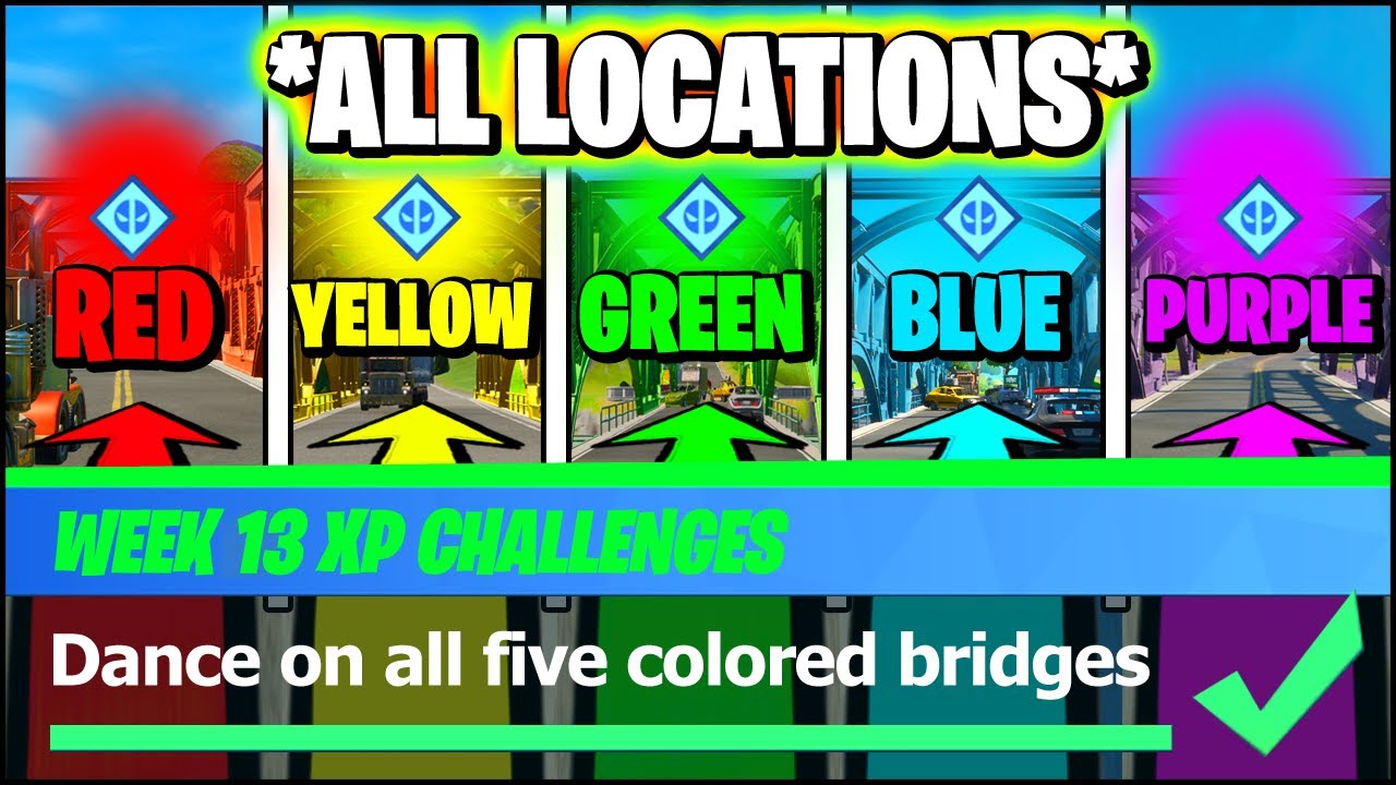 Dance on ALL FIVE colored bridges in a single match Locations (Fortnite ...
