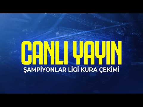 Fenerbahçemizin Şampiyonlar Ligi Kura Çekimi