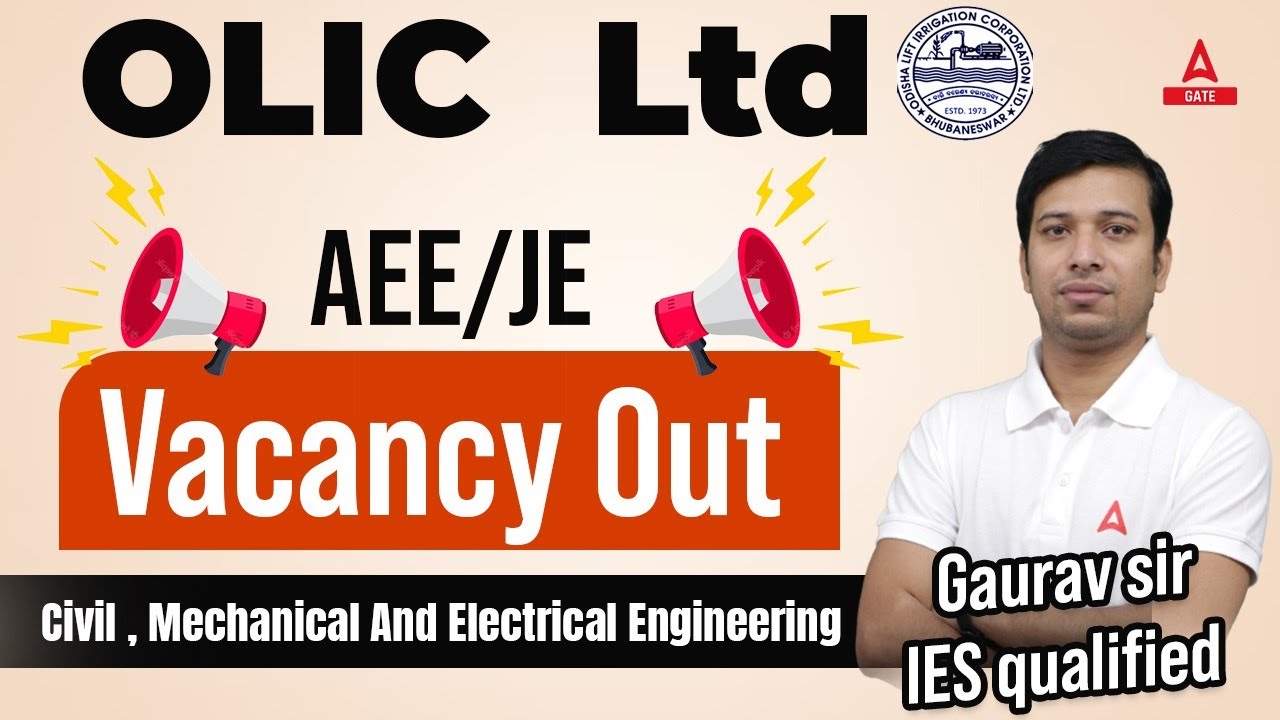 OLIC Recruitment 2023 | OLIC Vacancy Out for AEE /JE | OLIC Recruitment ...