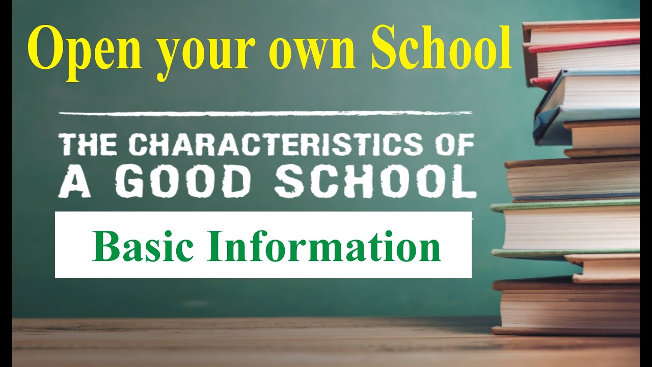 Requirements for a Opening a New School || Start New school Basic ...