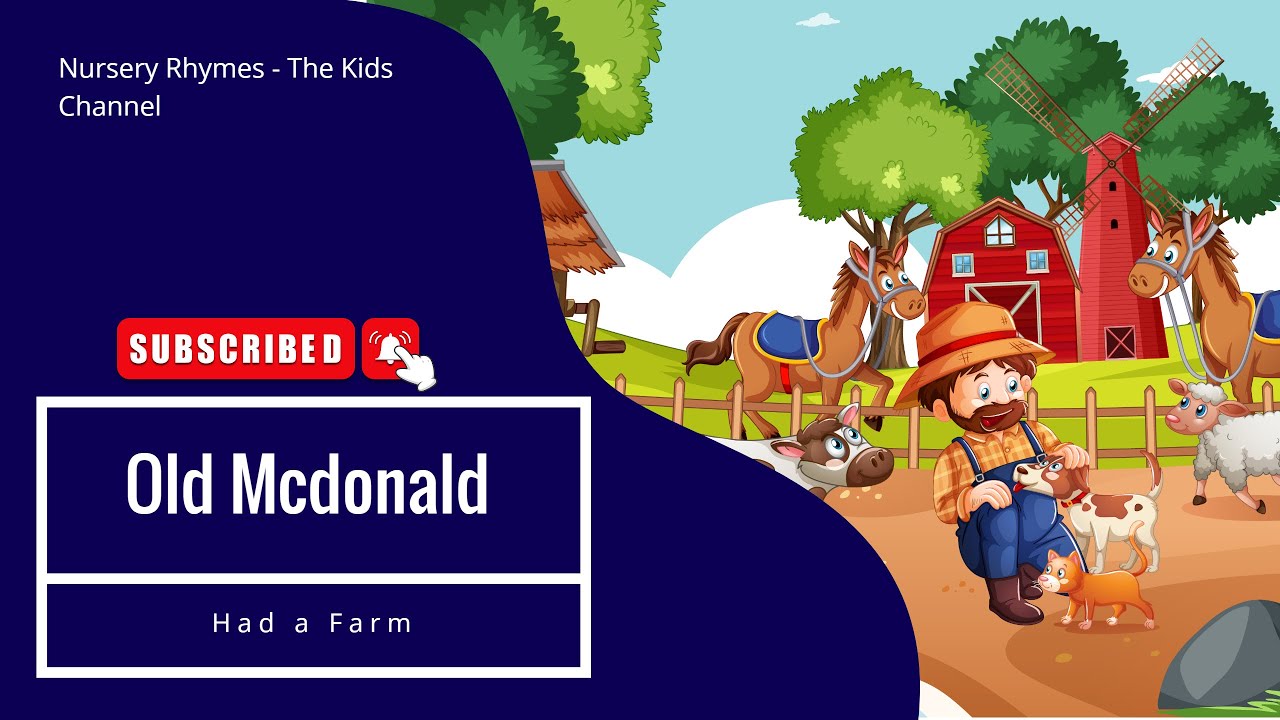 Old McDonald had a Farm , Nursery Rhymes , Old McDonald - YouTube