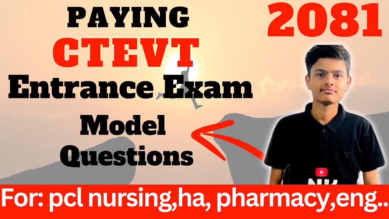 ctevt paying entrance exam model questions 2081 pcl nursing, pharmacy ...