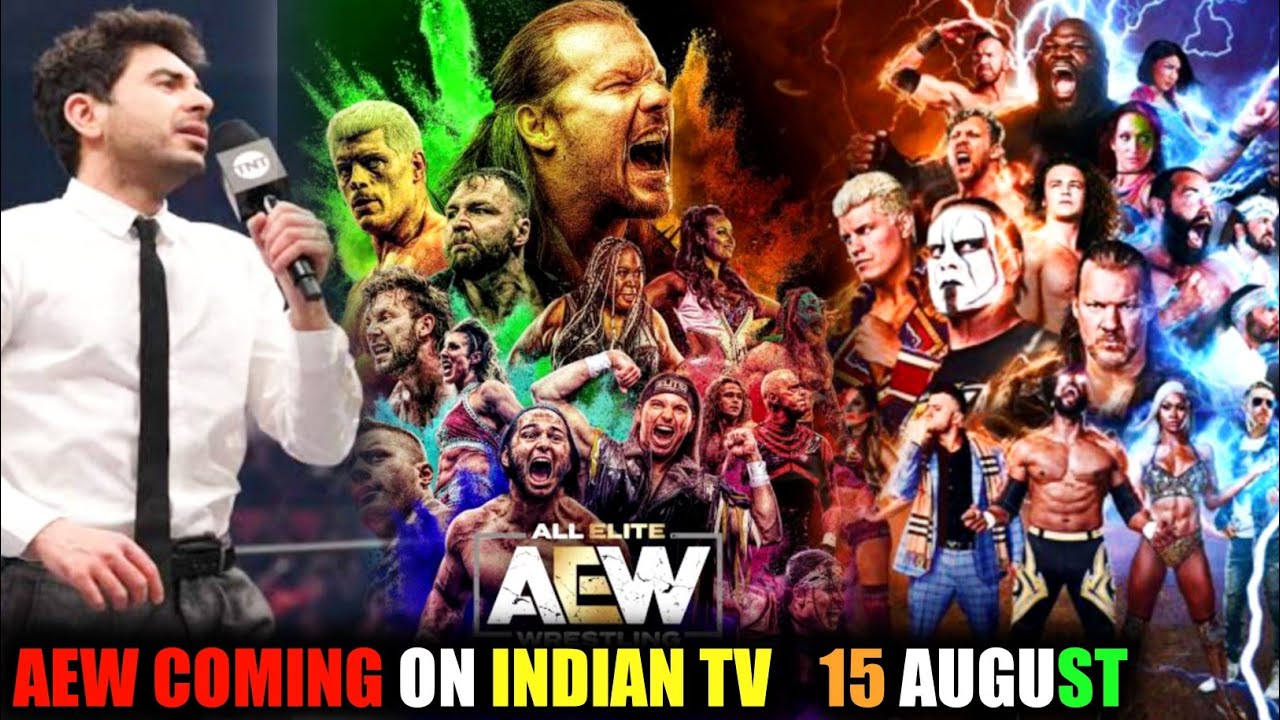 AEW Coming On Indian TV Confirmed! AEW Rampage on 15 August! Channel ...