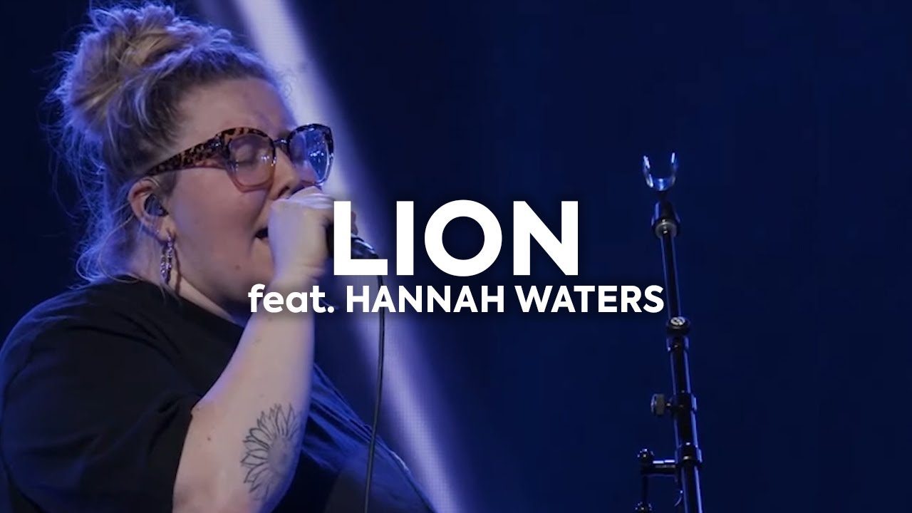 Lion feat. Hannah Waters | [LIVE!] | Bethel Music Chords - Chordify