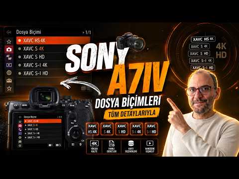 Sony A7 IV Dosya Biçimi Ayarları | XAVC HS – XAVC S – XAVC S-I Detaylı Eğitim (Kart Seçimi Dahil!)